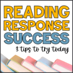 Reading Response Journal Success - Creatively Comprehensive