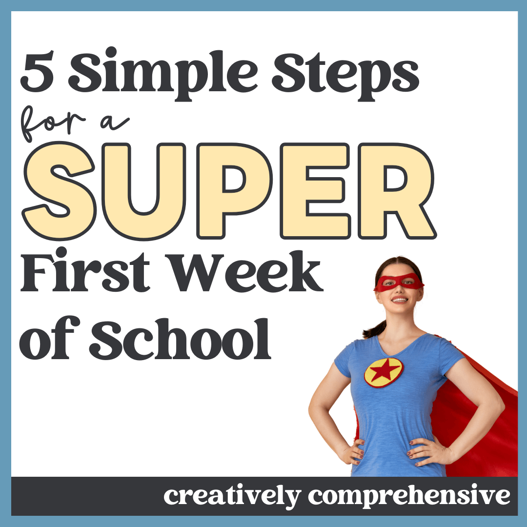 Plan the Perfect First Week of School (With a Superhero Twist)