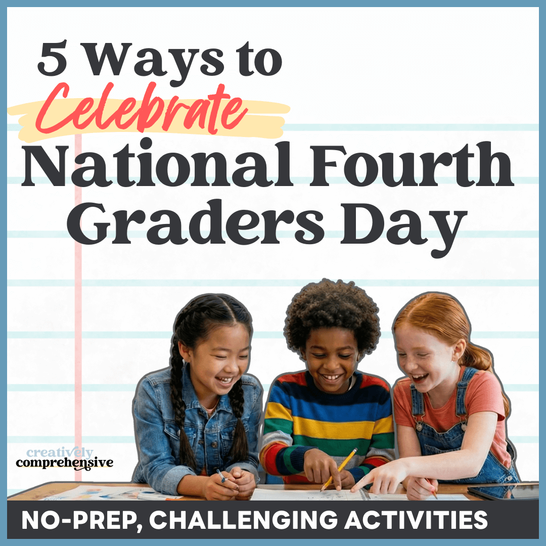National Fourth Graders Day Activities Your Students Will Love